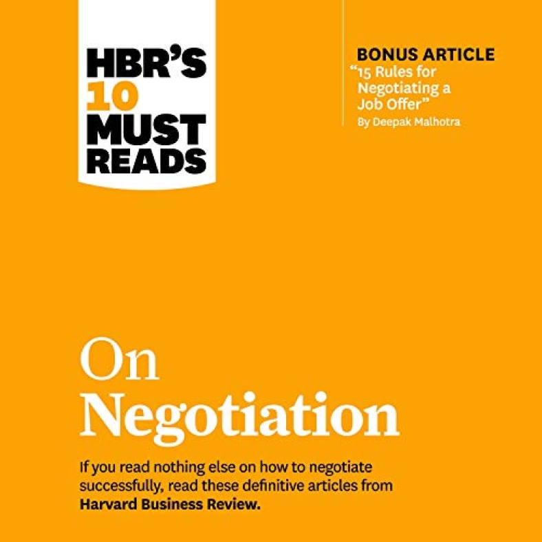 HBR's 10 Must Reads on Negotiation By Harvard Business Review, Daniel ...