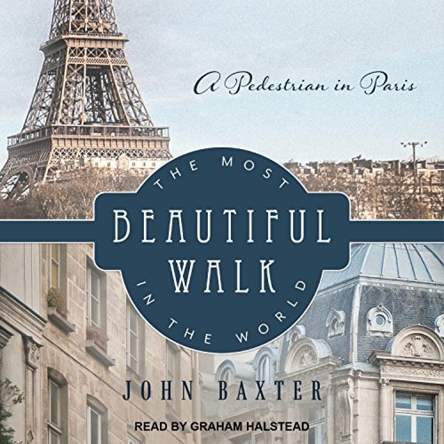The Most Beautiful Walk in the World By John Baxter | Audio Book Free ...