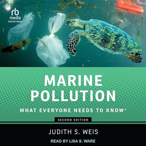 Marine Pollution By Judith S. Weis | Audio Book Free Download